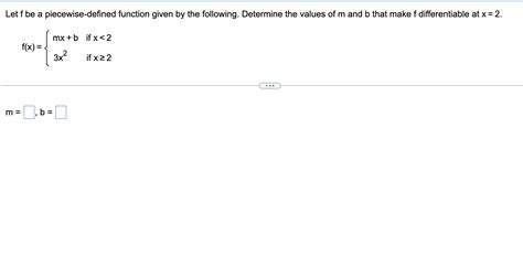 Solved Let F Be A Piecewise Defined Function Given By The