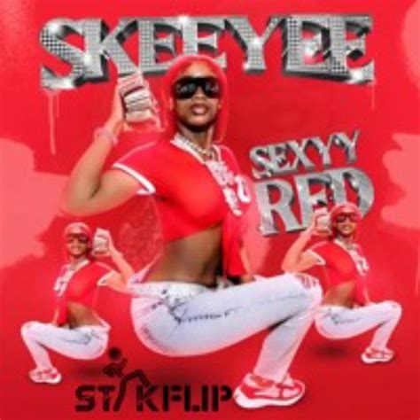 Stream Sexy Red Skee Yee Stik Flip Free Dl By Stikman Listen Online For Free On Soundcloud