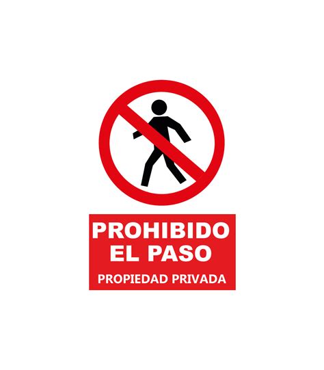 Cartel Nº3022 Prohibido El Paso 42x29 7 Cm