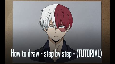 How To Draw Shoto Todoroki My Hero Academia Tutorial Step By Step Youtube