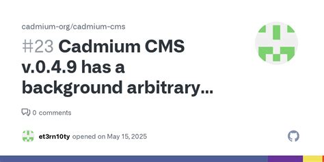 Cadmium Cms V049 Has A Background Arbitrary File Upload Vulnerability · Issue 23 · Cadmium