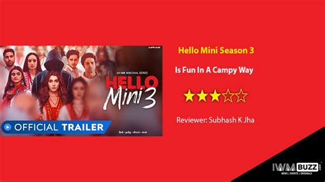 Review Of Hello Mini Season 3 Is Fun In A Campy Way Iwmbuzz
