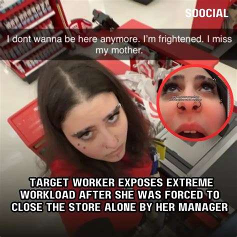 Target Worker Exposes Extreme Workload After She Was Forced To Close The Store Alone By Her