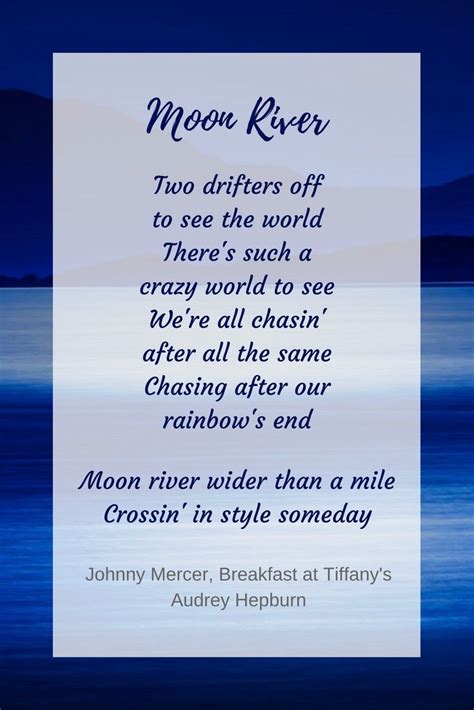 Pin By Mel On Mood Board Sky And Sand Moon River Lyrics Lyrics Moon River