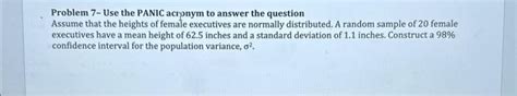 Solved Problem 7 Use The Panic Acronym To Answer The