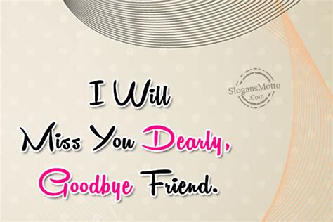 10 I Will Miss You My Friends Love Quotes Love Quotes