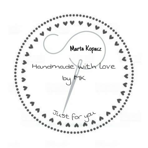Handmade With Love By Mk Marta Kopacz