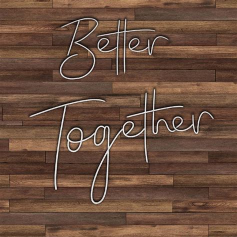 Better Together Pb Neons