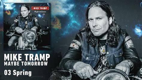 Mike Tramp Spring Audio Youtube