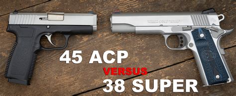45 Acp Vs 38 Super