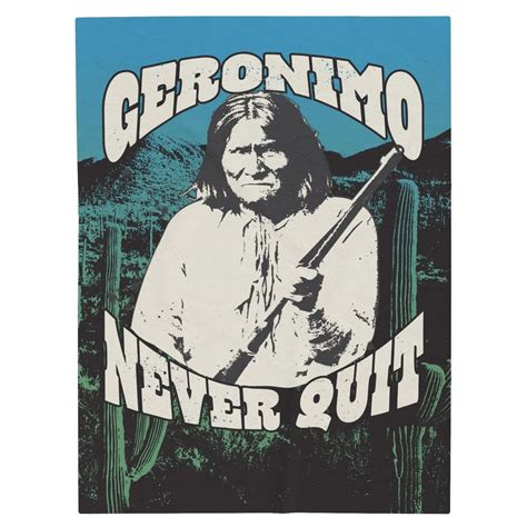 Geronimo Never Quit Softy Fleece Blanket Inspire Hope Etsy