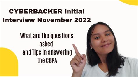 Cyberbacker Initial Interview Questions And Cbpa Tips Youtube