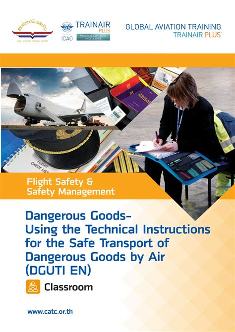 Icao Using The Technical Instructions For The Safe Transport Of Dangerous Goods By Air Dguti