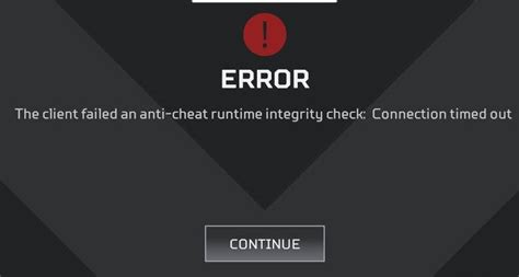 client failed an anticheat runtime integrity check everyday r