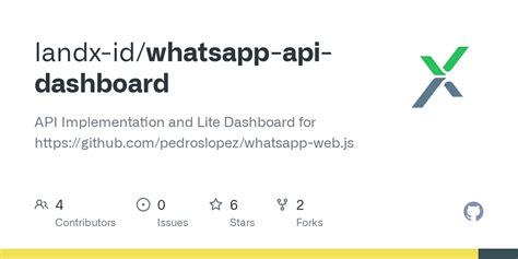 GitHub Landx Id Whatsapp Api Dashboard API Implementation And Lite Dashboard For Https