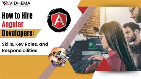 Skills Key Roles And Responsibilities For Hiring Angular Developers