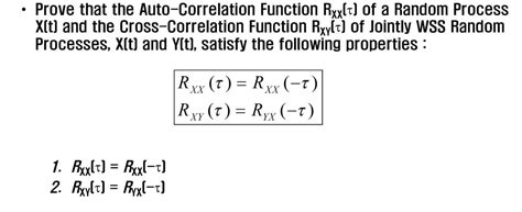 solved prove that the auto correlation function rxx t of