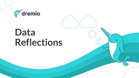 Optimizing Analytics With Dremio Data Reflections Dremio