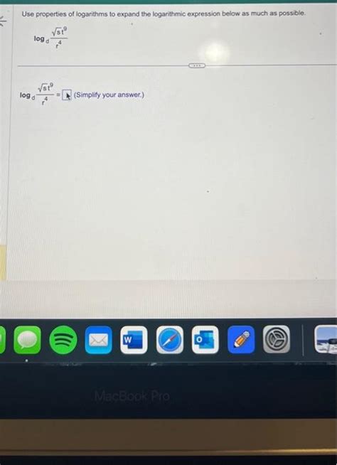 Solved 1 Use Properties Of Logarithms To Expand The