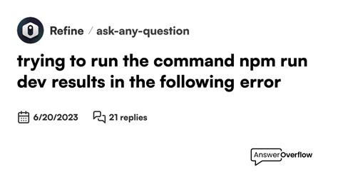 trying to run the command npm run dev results in the following error