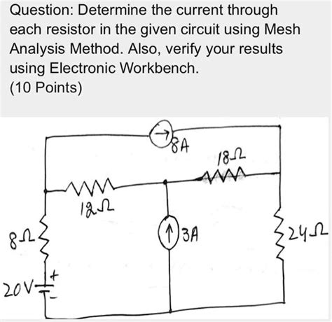 Solved Question Determine The Current Through Each Resistor In The