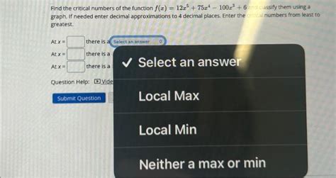 Solved Find The Critical Numbers Of The Function F X 125