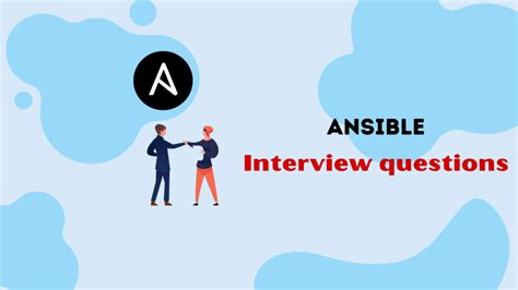 top 25 ansible interview questions and answers [for freshers