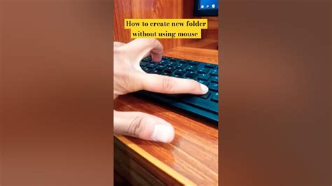 how to create new folder without using mouse foldercreating2025