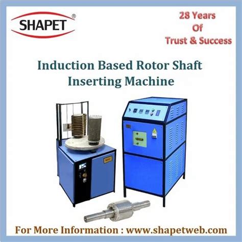 Shrink Fitting Induction Machine Induction Based Rotor Shaft