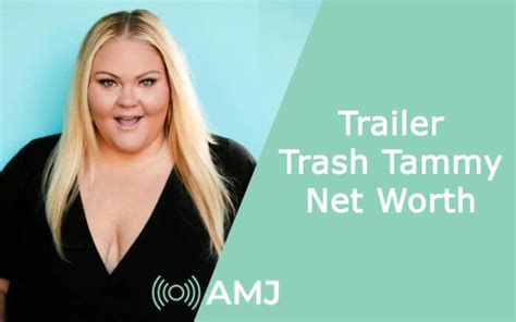 Trailer Trash Tammy Net Worth 2025 Youtube Star And Comedians Rise To