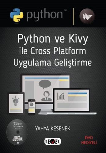 Python Ve Kivy İle Cross Platform Uygulama Geliştirme