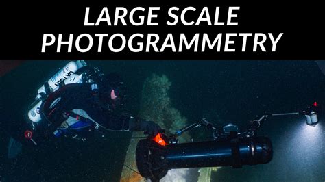 Large Scale Underwater Photogrammetry