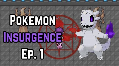 Pokemon Insurgence Episode 1 A Fresh Start Youtube