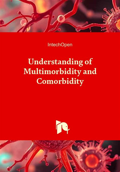 Understanding Of Multimorbidity And Comorbidity Intechopen