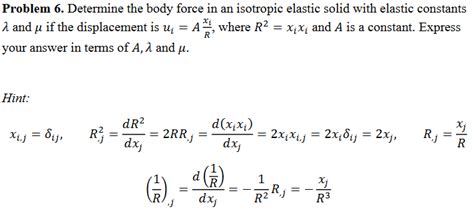 Problem 6 Determine The Body Force In An Isotropic