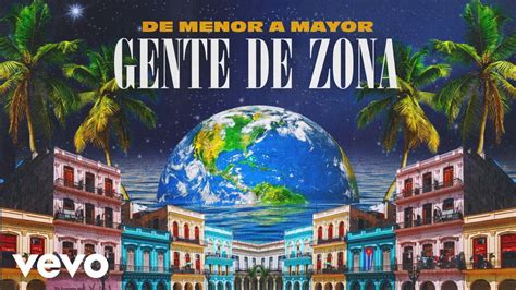 Gente De Zona Tiktok Audio Youtube Music