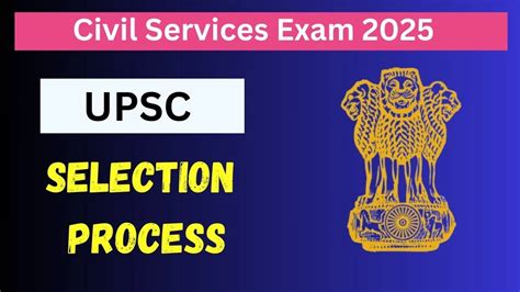 Upsc Civil Services Exam Selection Process 2025 Check Complete Exam Process Here