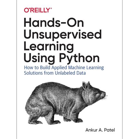 Jual Buku Hands On Unsupervised Learning Using Python Ankur A Patel