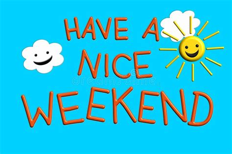 Have A Nice Weekend Words As Banner Headline Illustration Stock