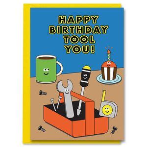 Tools Happy Birthday Card For Him Her By I Am A