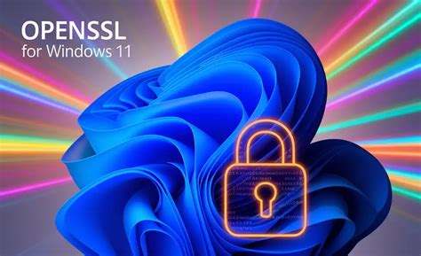 Openssl For Windows 11 Easy Installation Guide Wingeek