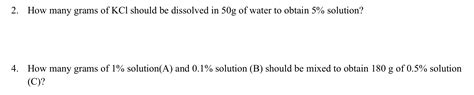 solved 2 how many grams of kcl should be dissolved in 50g