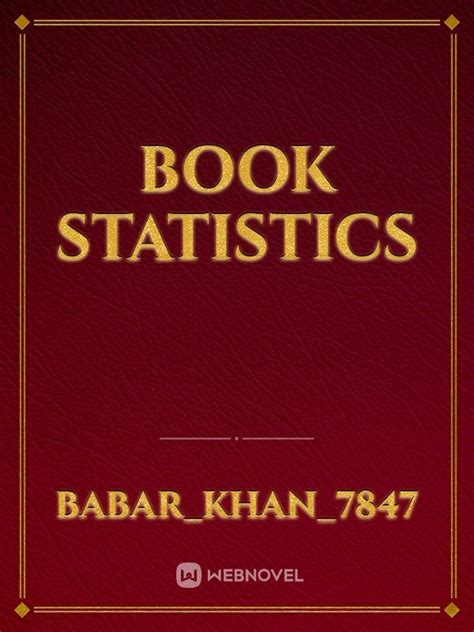 Book Statistics Novel Read Free Webnovel