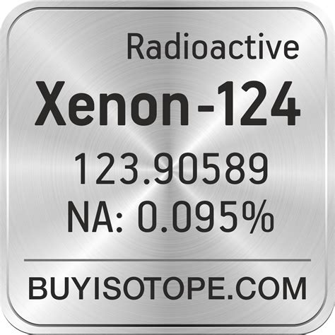 Xenon 124 Xenon 124 Isotope Enriched Xenon 124 Xenon 124 Gas