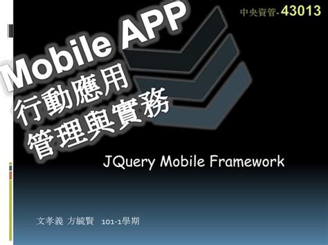 Jquery Mobile Framework Guide Ppt