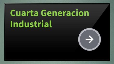 Presentación De Cuarta Generación Genially