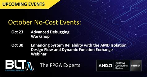 Blt The Fpga Experts On Linkedin Blt Webinar Series From Blt Training Amd Training