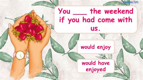 Third Conditional Interactive Grammar Game Quiz Test Esl Efl Teen Adult