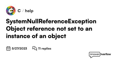 Systemnullreferenceexception Object Reference Not Set To An Instance