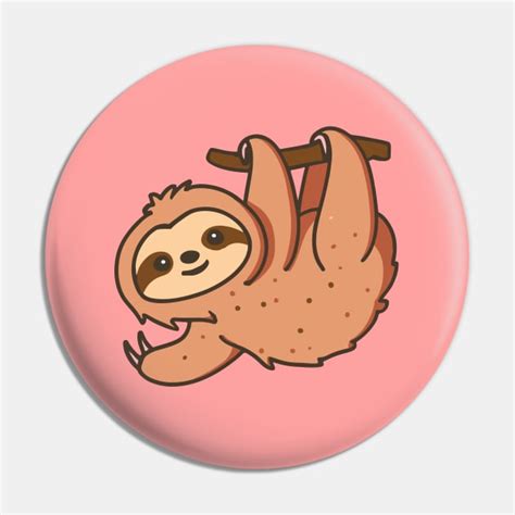 Kawaii Cute Sloth Cartoon Drawing Funny Sloth Pin Teepublic